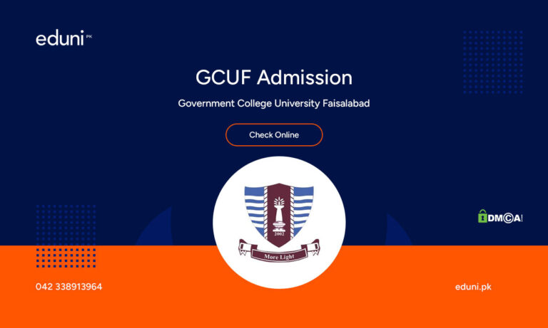 GCUF Admission 2025 Last Date, Fee Structure, Entry Test