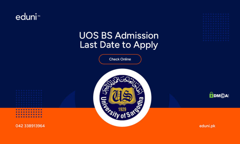 University of Sargodha BS Admission 2025 Last Date to Apply