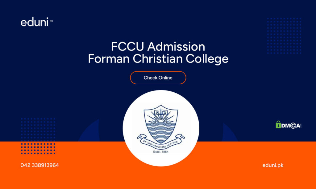 FCCU BS Admission 2024-25 Last Date to Apply Online