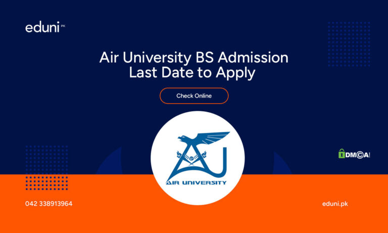 Air University BS Admission 2025 Last Date to Apply