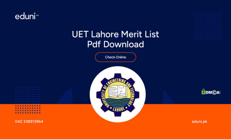 UET Lahore Merit List 2025 Pdf Download
